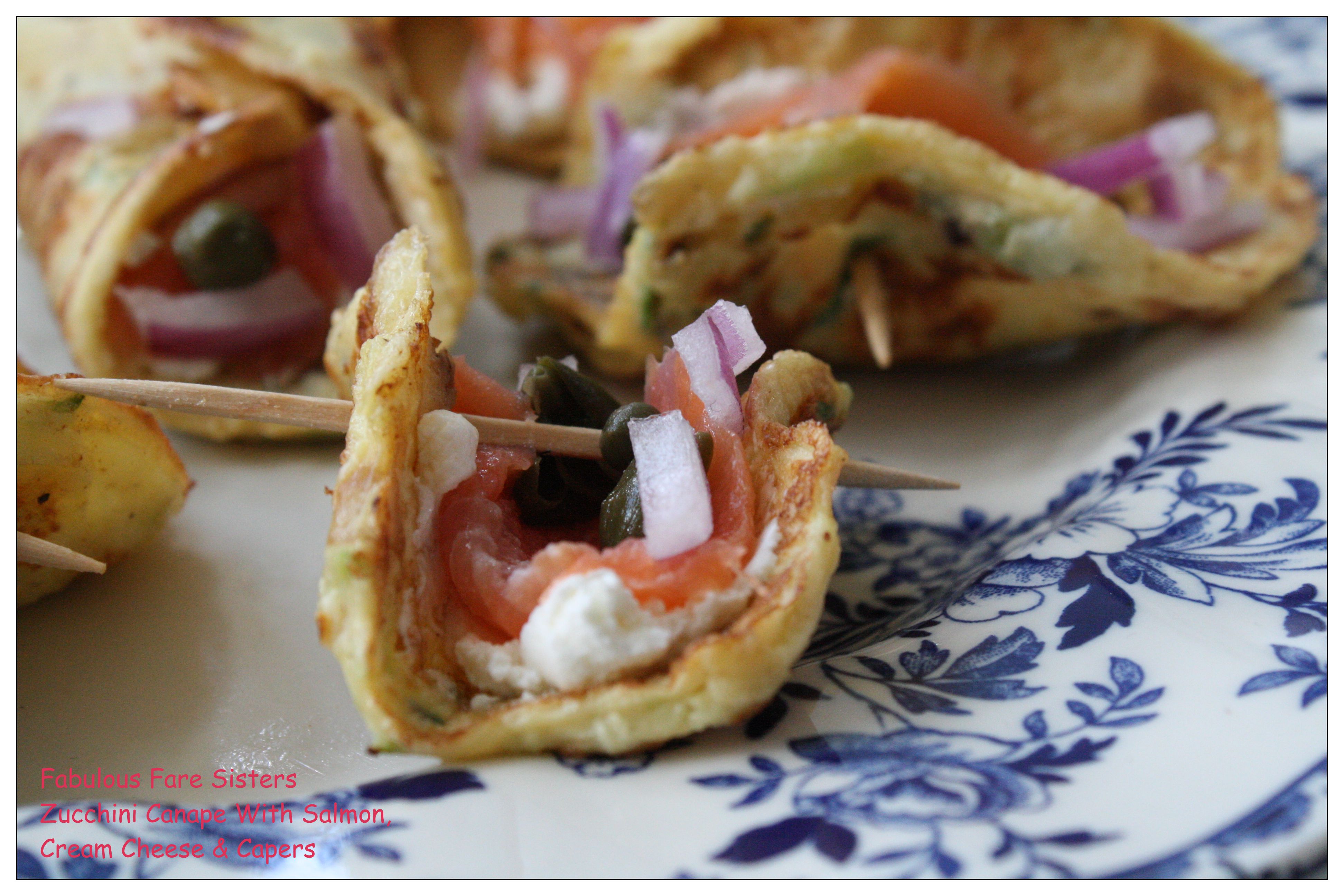 Zucchini Canape With Salmon, Cream Cheese & Capers – Fabulous Fare Sisters