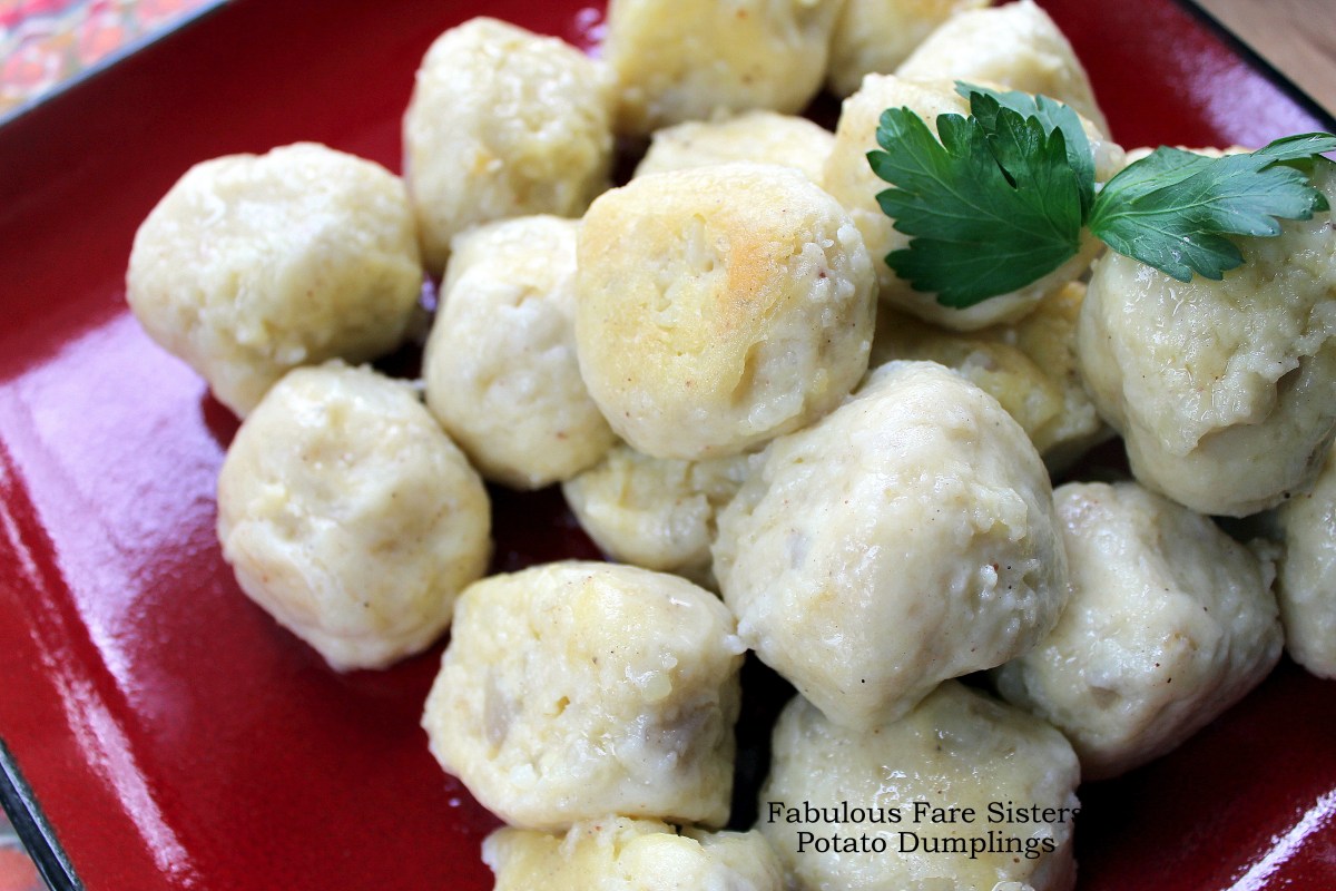 Potato Dumplings – Fabulous Fare Sisters